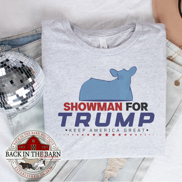 Showman For TRUMP Cattle Shirt – Back in the Barn Boutique