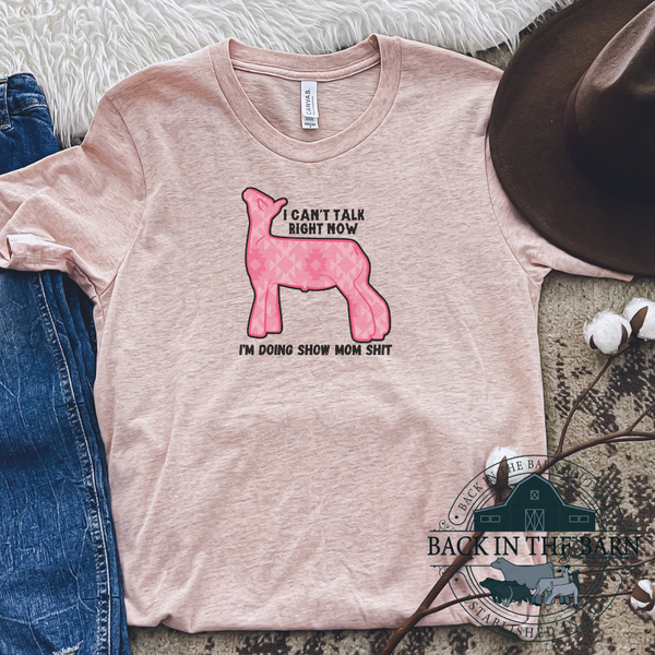 Pink Show Mom Sh*t Lamb Shirt – Back in the Barn Boutique